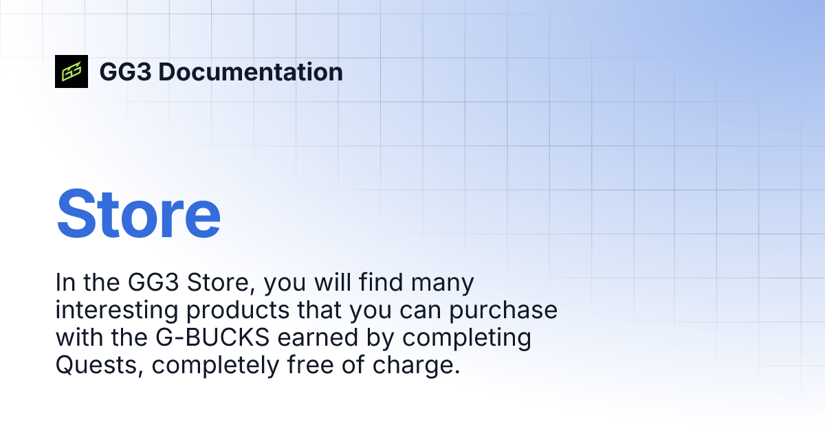 Store | GG3 Documentation